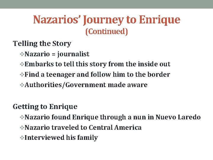 ENRIQUES JOURNEY By Sonia Nazario Immigration to the