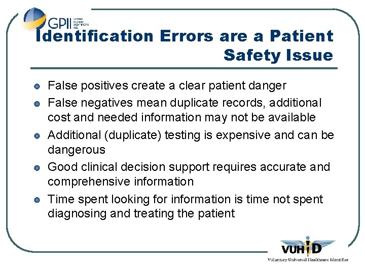 A Brief Introduction to Patient Identification Using the