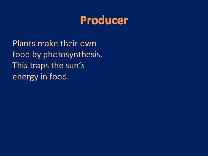 Food chains and webs GHS S 2 Food