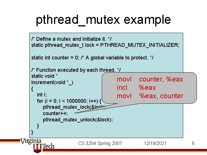 CS 3204 Operating Systems Lecture 7 Godmar Back