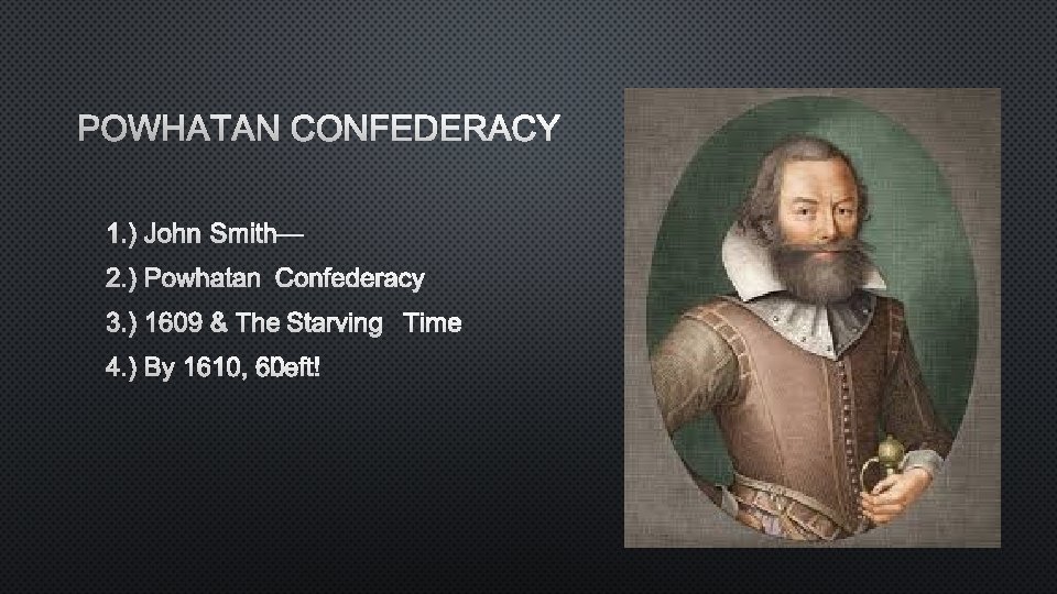 CH 3 SECT 1 THE SOUTHERN COLONIES OBJECTIVESKEY