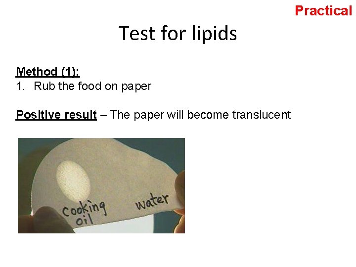 Food tests Learning objectives Practical investigate food samples