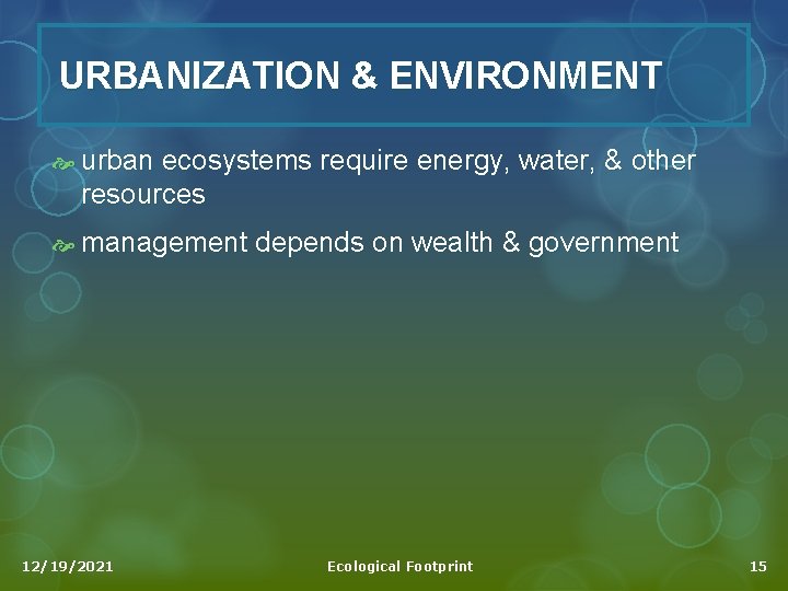 THE HUMAN POPULATION STABILIZING WORLD POPULATION URBANIZATION 12192021