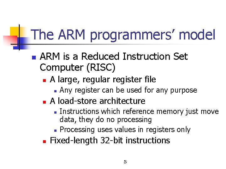Embedded RealTime Systems Lecture ARM assembly language Dimitris