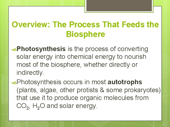 Photosynthesis Ch 10 AP Biology Lesson 1 Intro
