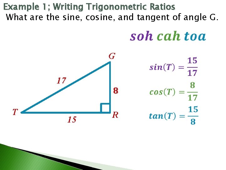 Trigonometry Skill 41 Objective HSGSRT 78 Students are