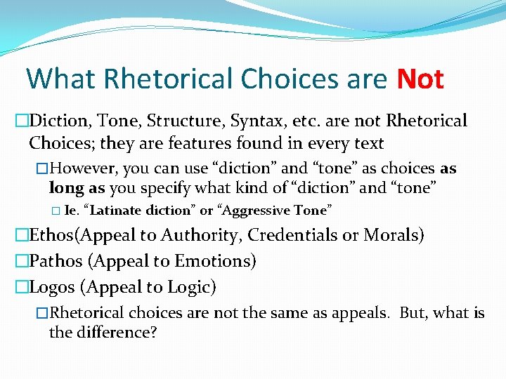 Week 4 Preparing for BA 3 Identifying Rhetorical