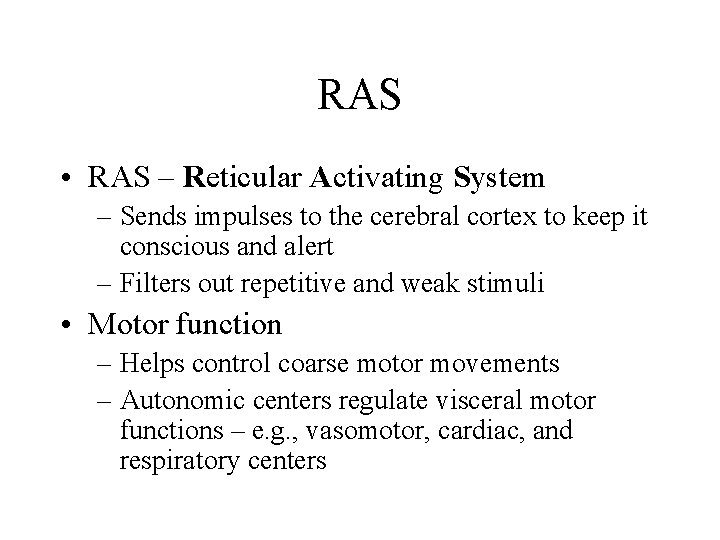 Functional Brain Systems Networks of neurons working together
