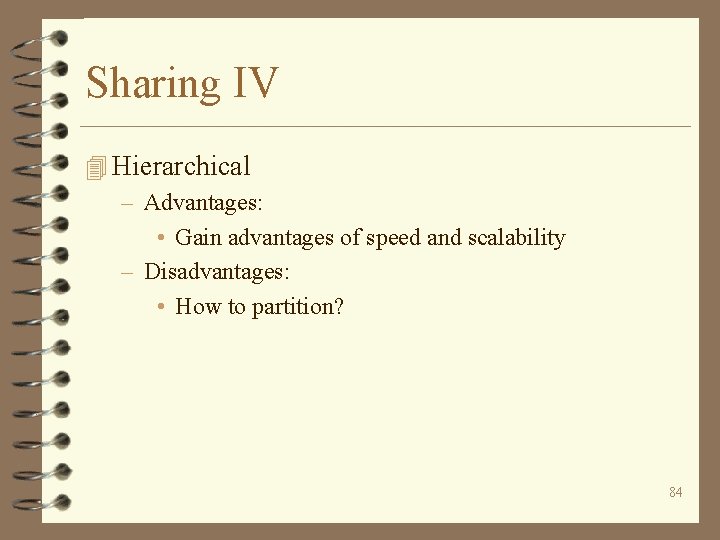 Parallel Databases 77 Introduction 4 Basic idea use