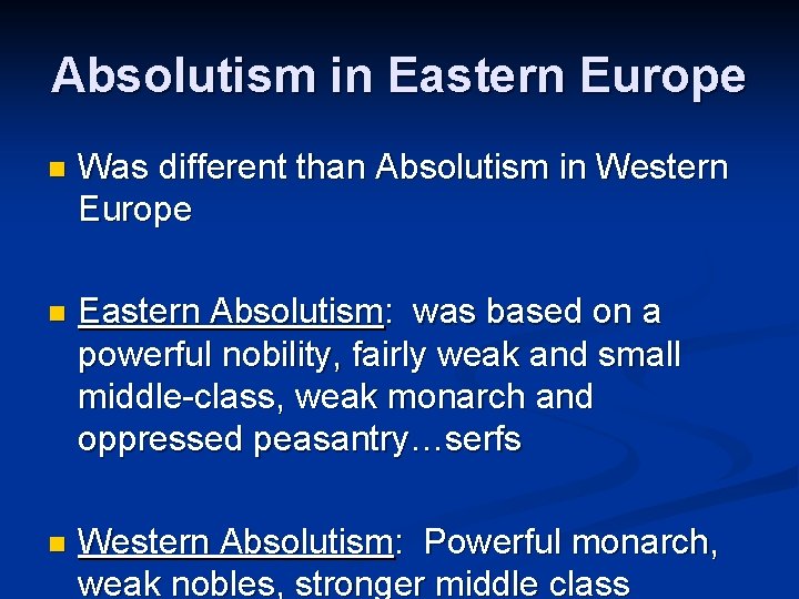 Chapter 17 Part 1 Absolutism in Eastern Europe