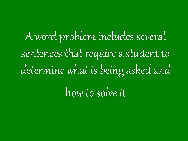 Problem Solving Review A number sentence simply states