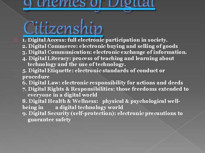 DIGITAL BILL OF RIGHTS 9 themes of Digital