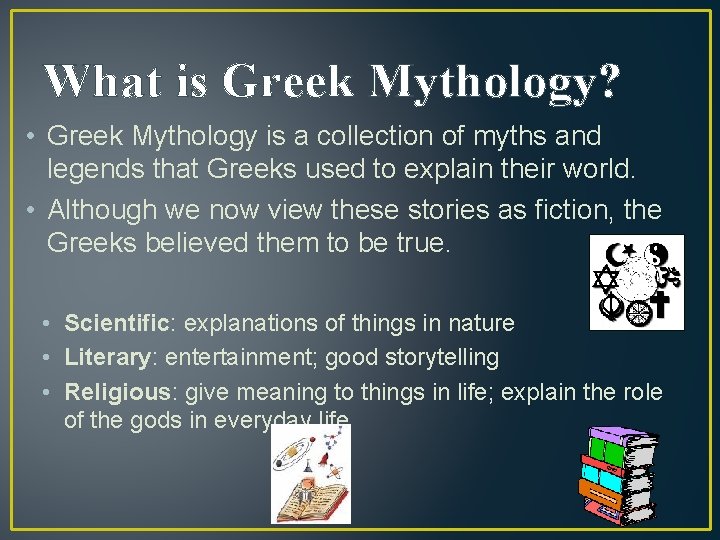 INTRODUCTION TO GREEK MYTHOLOGY Greek history can be