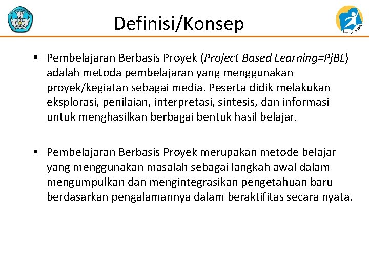 MODEL PEMBELAJARAN BERBASIS PROYEK PROJECT BASED LEARNING BADAN