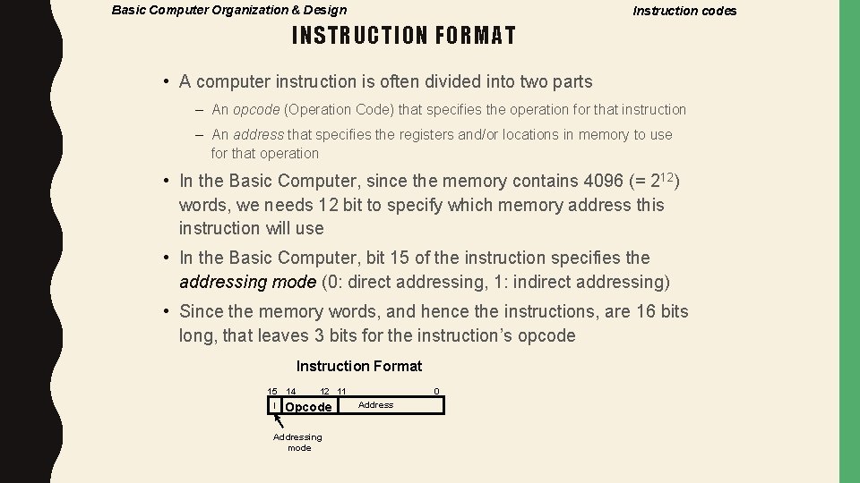 Basic Computer Organization Design BASIC COMPUTER ORGANIZATION AND