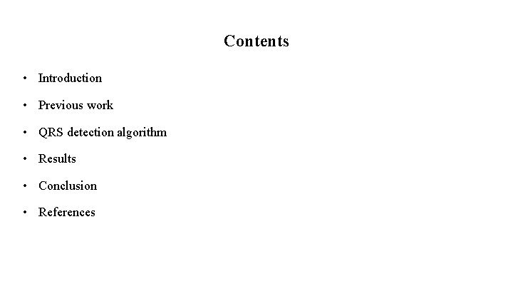 A Robust Qrs Complex Detection Algorithm Using Dynamic