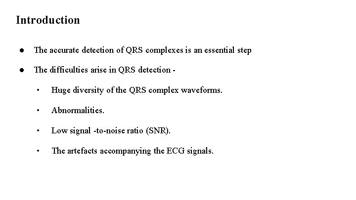 A Robust Qrs Complex Detection Algorithm Using Dynamic
