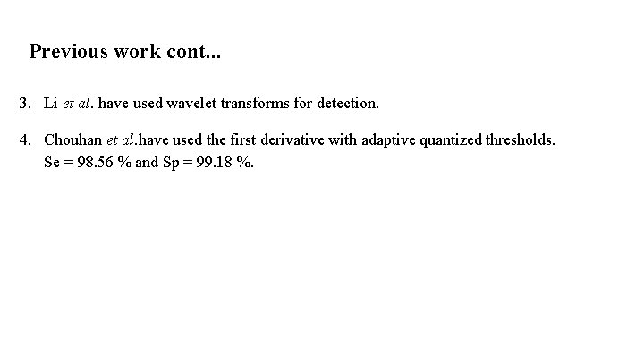 A Robust Qrs Complex Detection Algorithm Using Dynamic