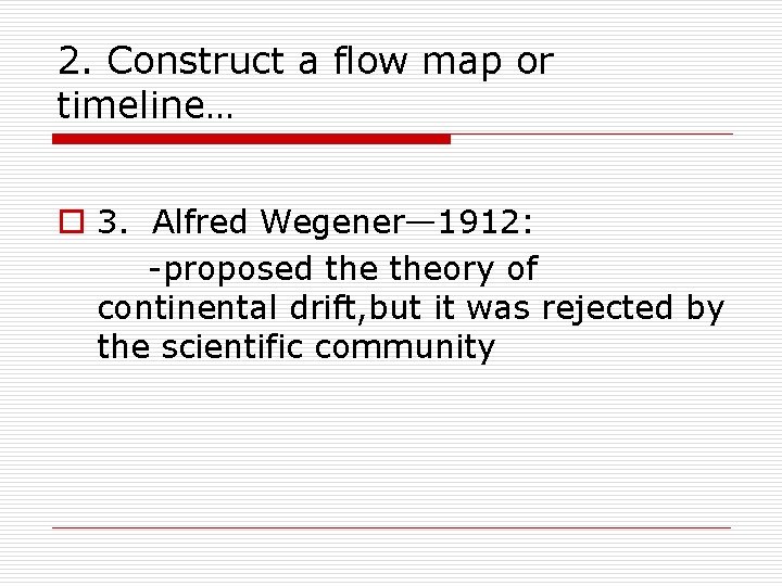 Guided Notes about Continental Drift 1 Who were