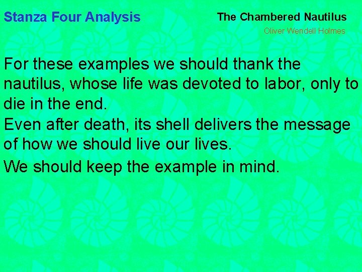The Chambered Nautilus Oliver Wendell Holmes Stanza One
