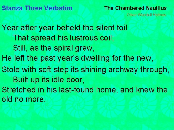 The Chambered Nautilus Oliver Wendell Holmes Stanza One