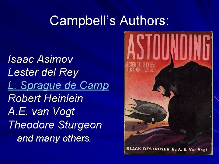 Science Fiction From Pulps to Cyberpunk John W