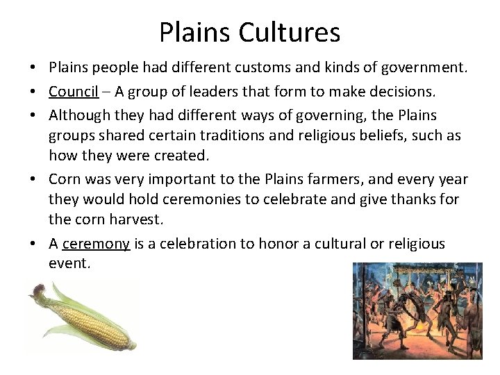 The Plains Chapter 2 Lesson 3 Lesson Objectives