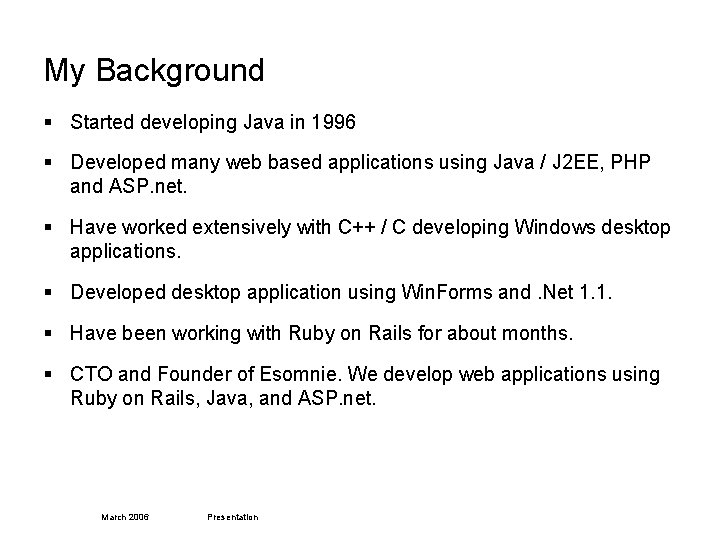 Developing Web Application using Ruby on Rails Ben