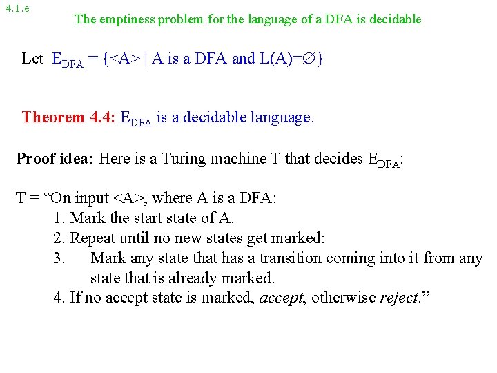 CSC 4170 Theory of Computation Decidable languages Section