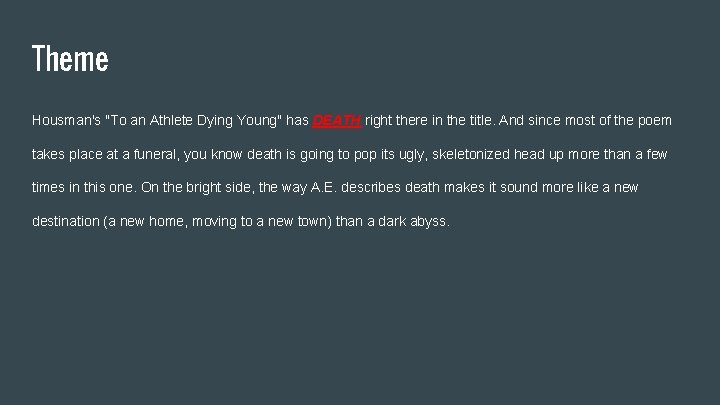 To An Athlete Dying Young By A E