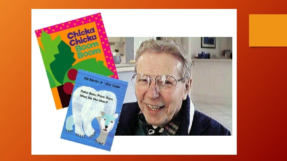 Bill Martin Jr Author Study Presentation by Kaitlyn