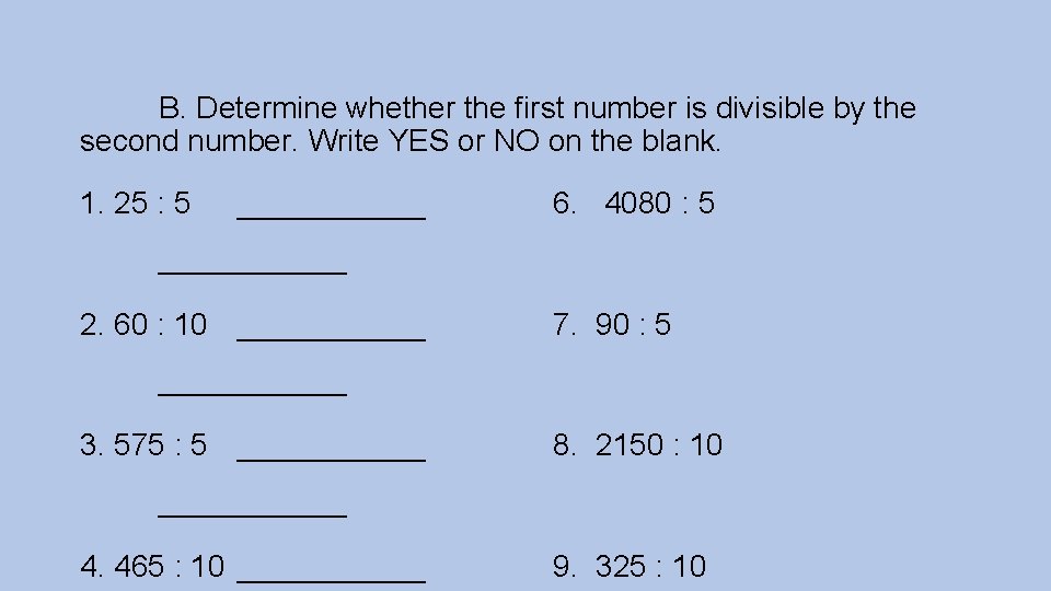 MATHEMATICS 5 QUARTER 1 WEEK 1 DIVISIBILITY RULES