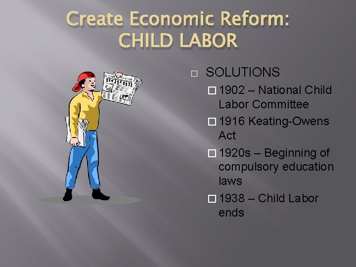 PROGRESSIVE ERA PROBLEMS AND SOLUTIONS IN AMERICA FOUR
