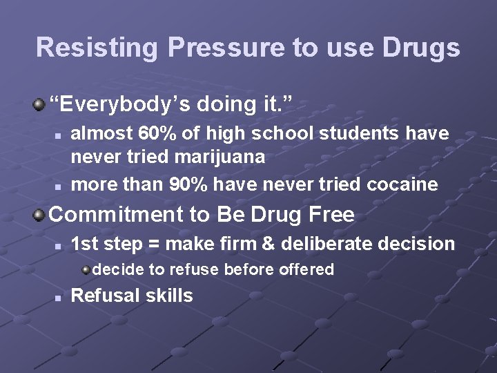 Living Drug Free Chapter 23 Lesson 5 Objectives