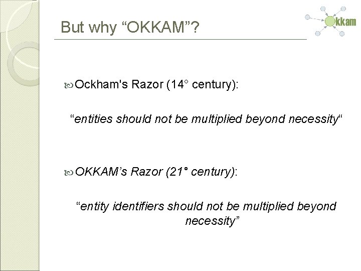 OKKAM ENABLING THE WEB OF ENTITIES A SCALABLE