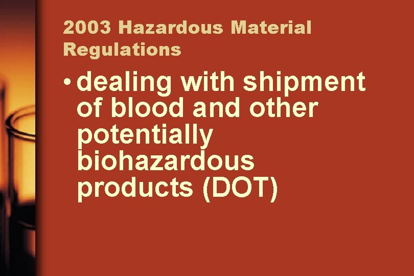 Various Laboratory Regulations and their Significance 1983 Prospective