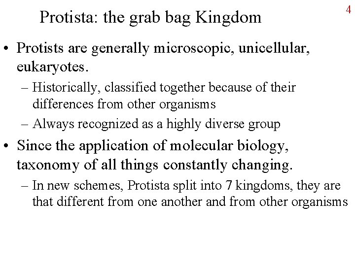 Eukaryotic Microbial Diversity Overview of taxonomy Early attempts