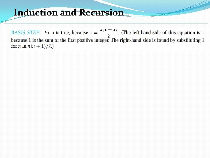 Induction and Recursion Induction and Recursion Introduction Climbing