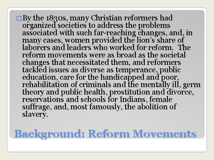 Antebellum Reform Movements and Charles P Mc Ilvaine