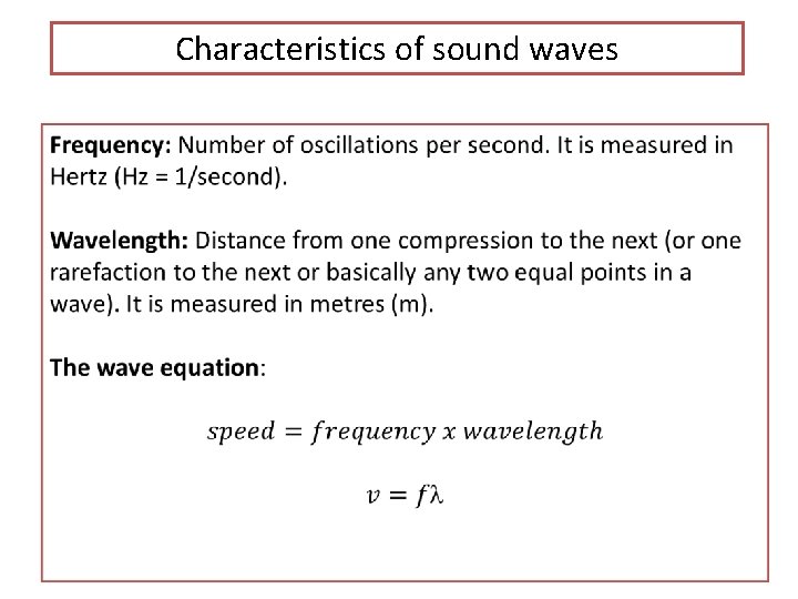 3 4 SOUND 3 4 Sound Describe the