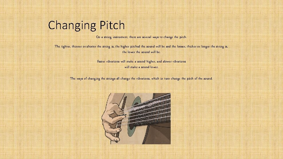 Science Higher and Lower Different Sounds can be