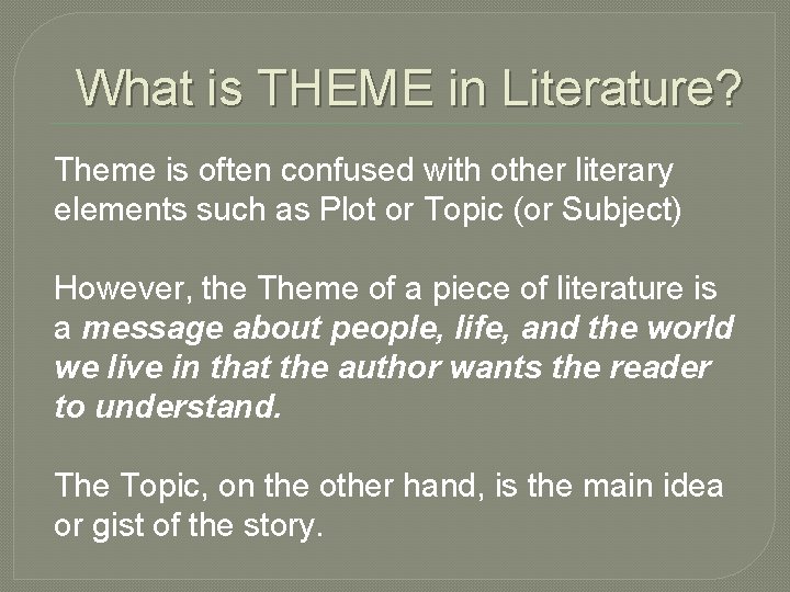 Understanding Literary Theme Analyzing Literature By David Mildon