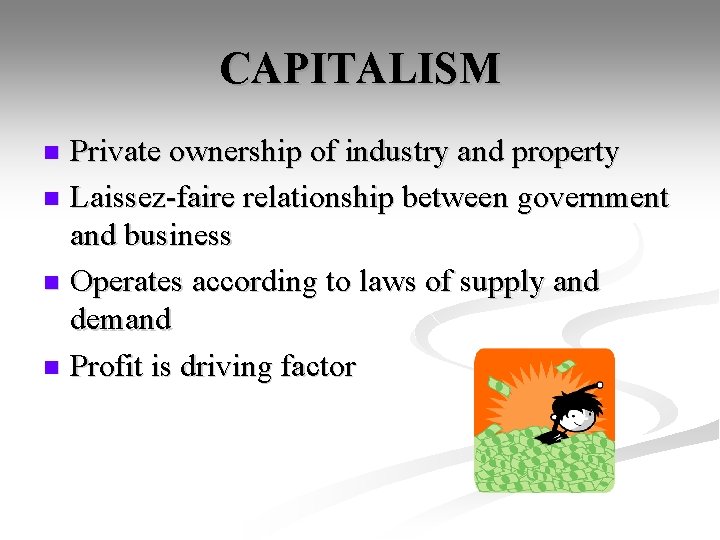 Cold War Values DEMOCRACY Form of government by