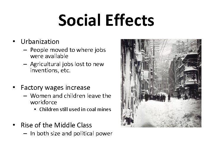 The Industrial Revolution Part II Social Effects Urbanization