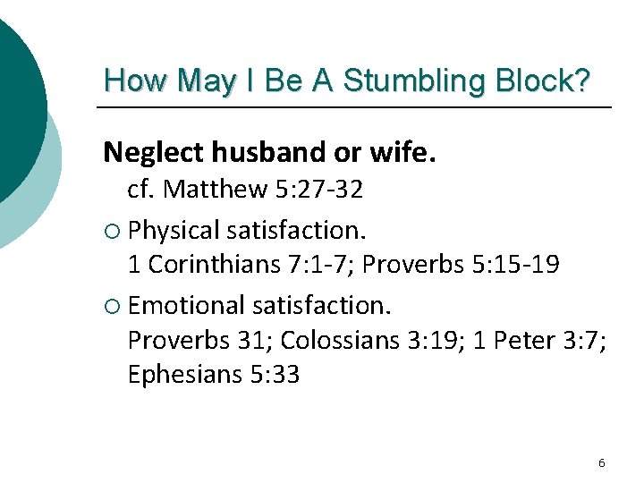 Stumbling Blocks Matthew 18 1 6 1 Stumbling