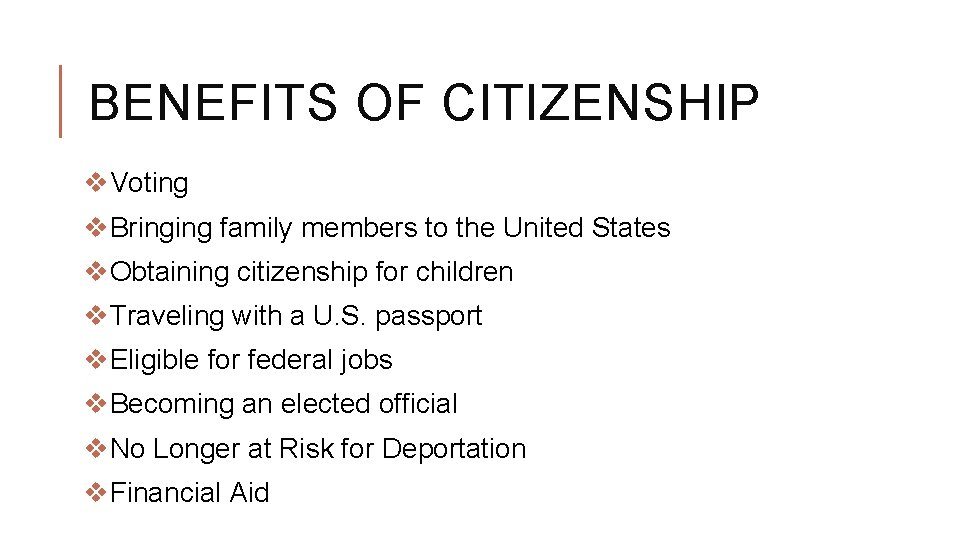 CITIZENSHIP TRAINING How to Become a U S