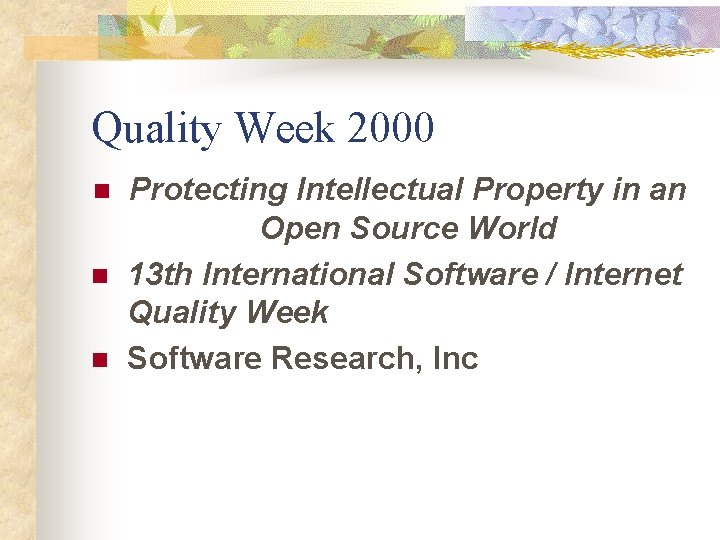 Quality Assurance Experiences Pete Nordquist Intel Bear Creek