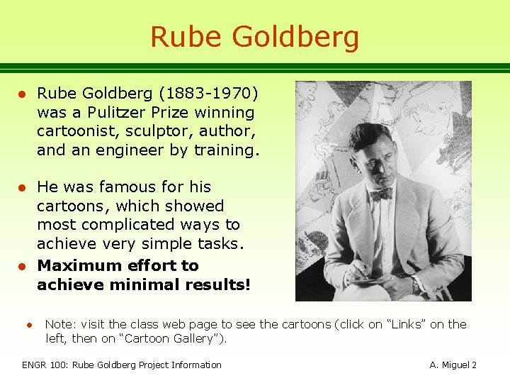 ENGR 100 Rube Goldberg Project Information ENGR 100