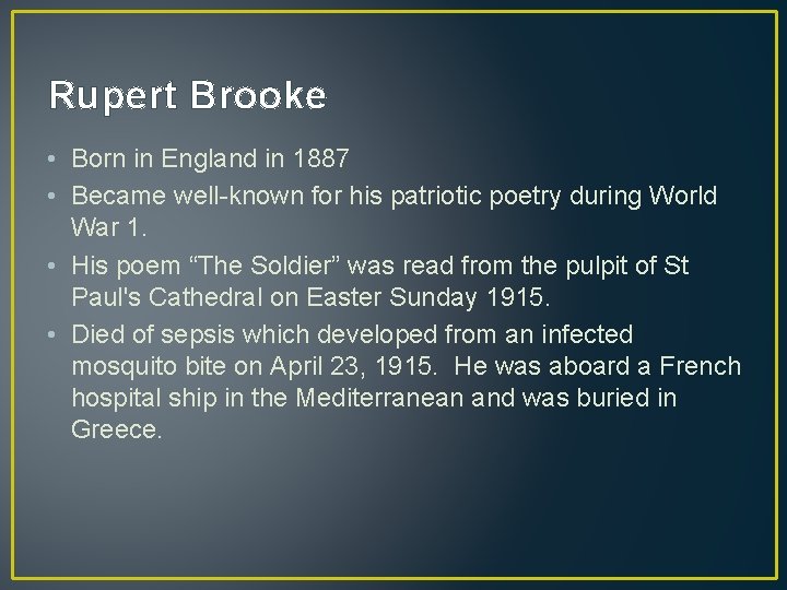 World War 1 Rupert Brooke Born in England