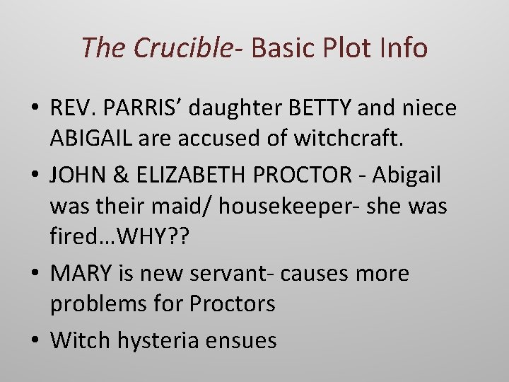 The Crucible by Arthur Miller The Salem Witch